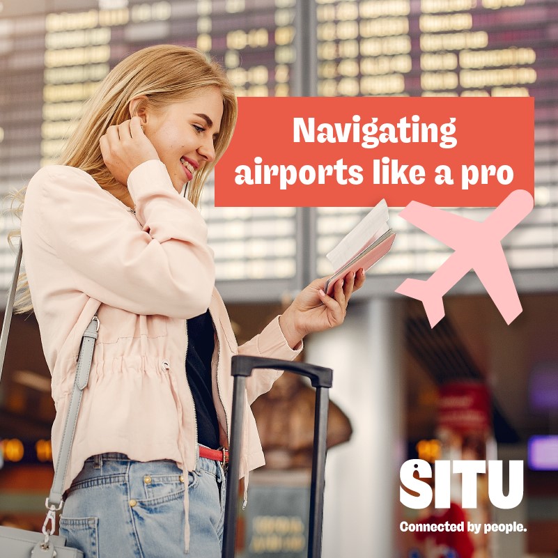 How to navigate airports like a pro (infographic) | Situ Blog
